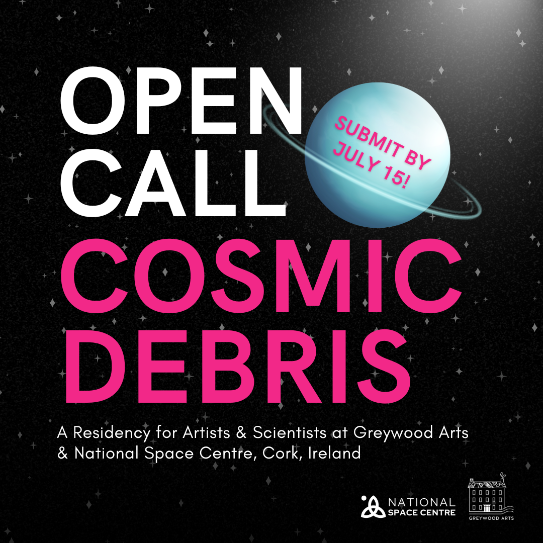 Cosmic Debris Residency | greywood arts